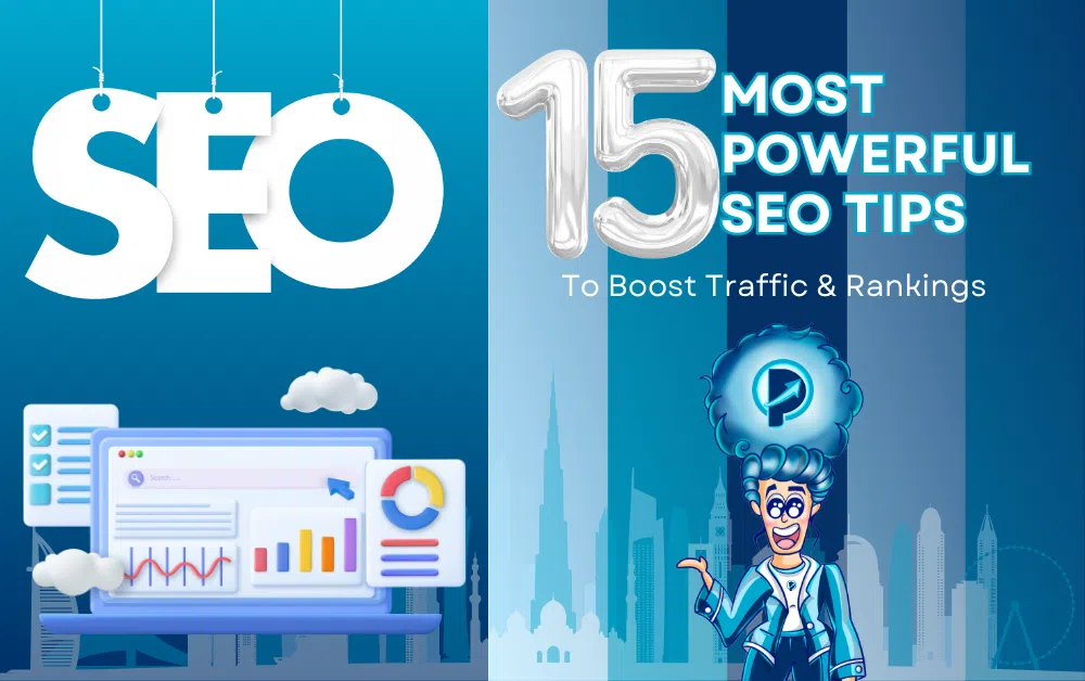 15 Most Powerful SEO Tips To Boost Traffic & Rankings
