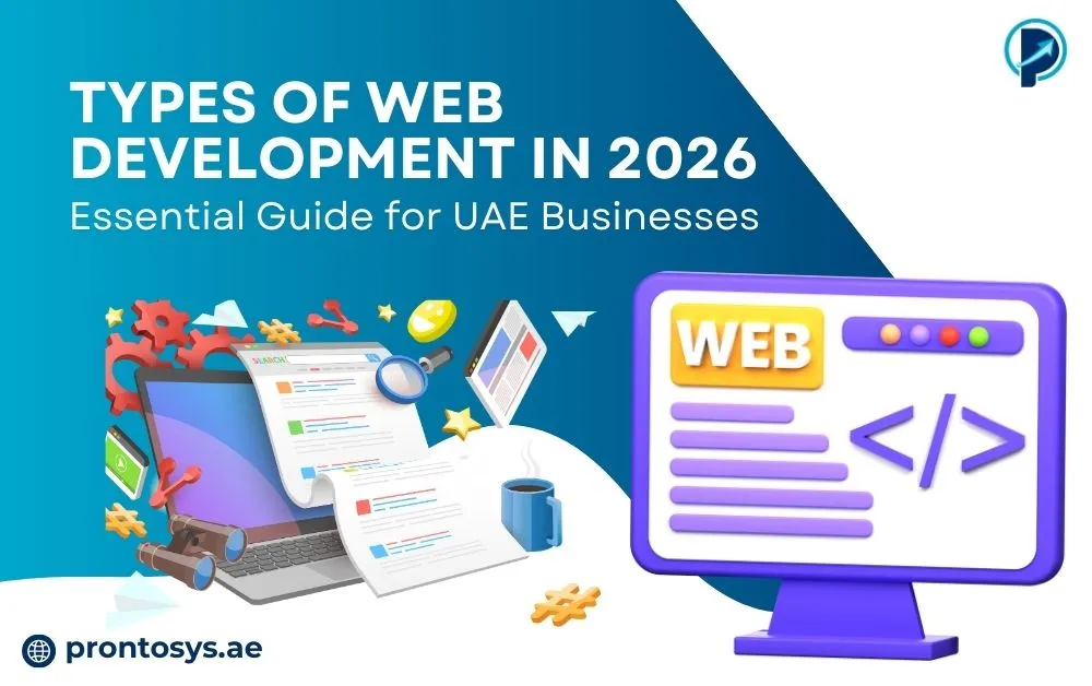 Types Of Web Development In 2026: UAE Business Guide